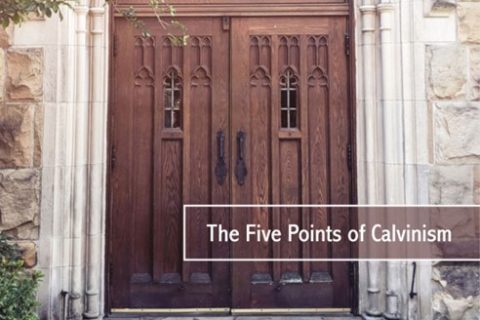 The Five Points of Calvinism Archives - Covenant Presbyterian Church